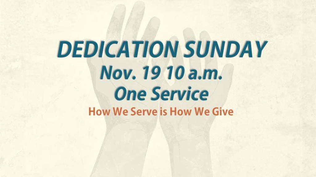 Dedication Sunday | Highland Presbyterian Church